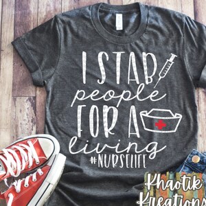 I Stab People for a Living Svg, Nurse Svg, Nurse Life Svg, Funny Nurse ...