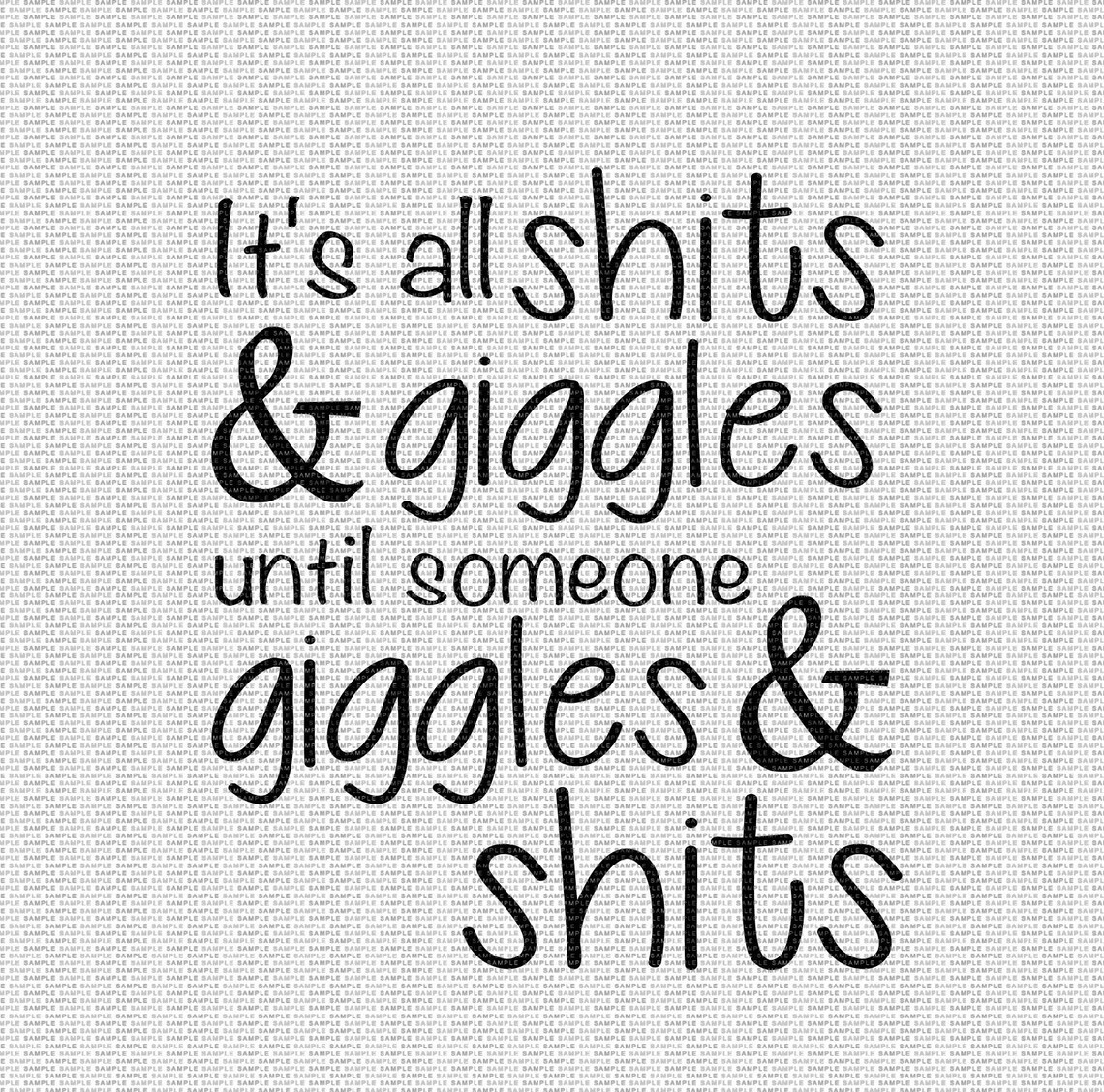 It's All Shits and Giggles Svg Bathroom Svg Funny Bathroom Svg Bathroom ...