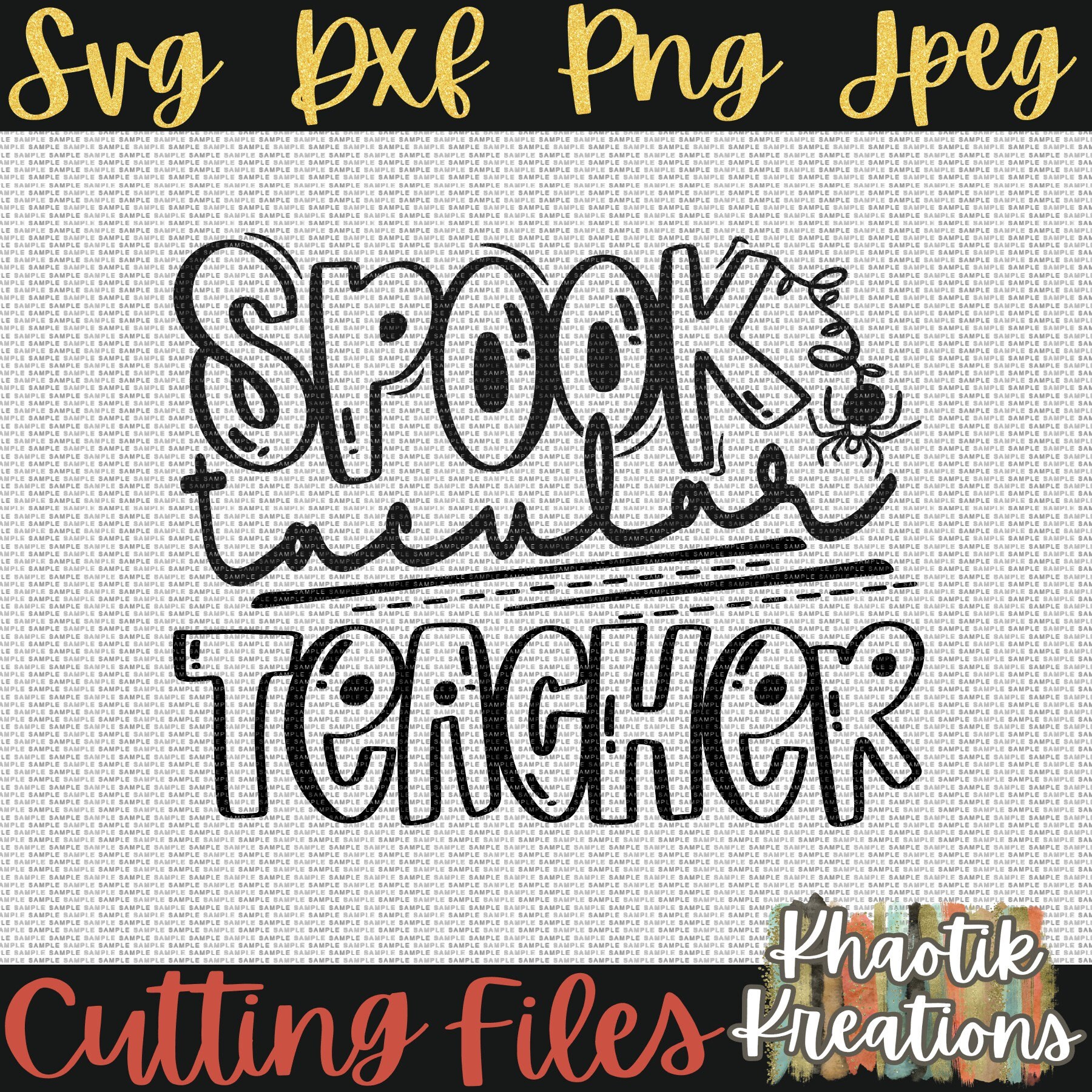 Spooktacular Teacher Svg Teacher Svg Halloween Svg - Etsy