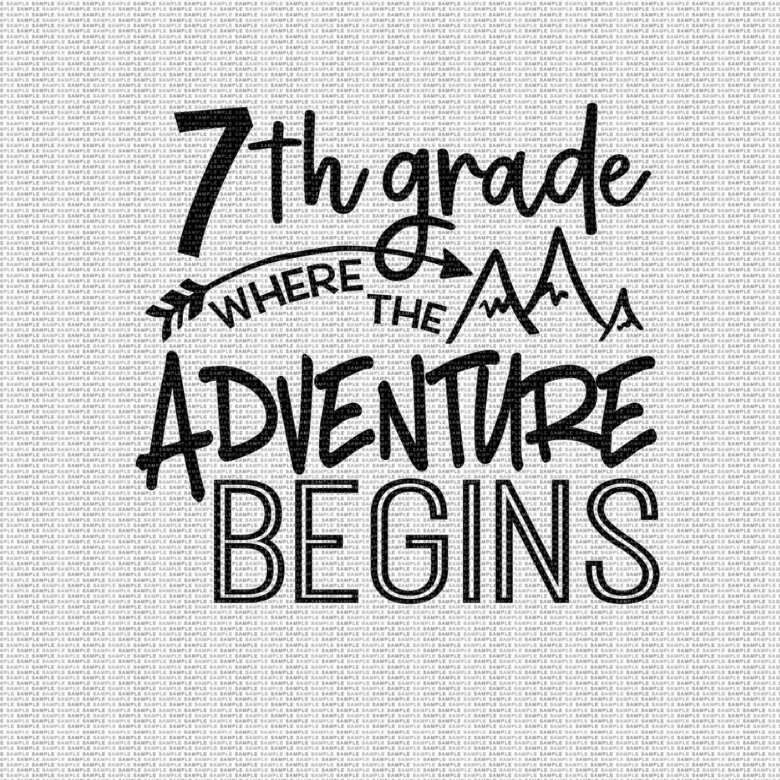 7th Grade Where the Adventure Begins 7th Grade Svg Back to - Etsy