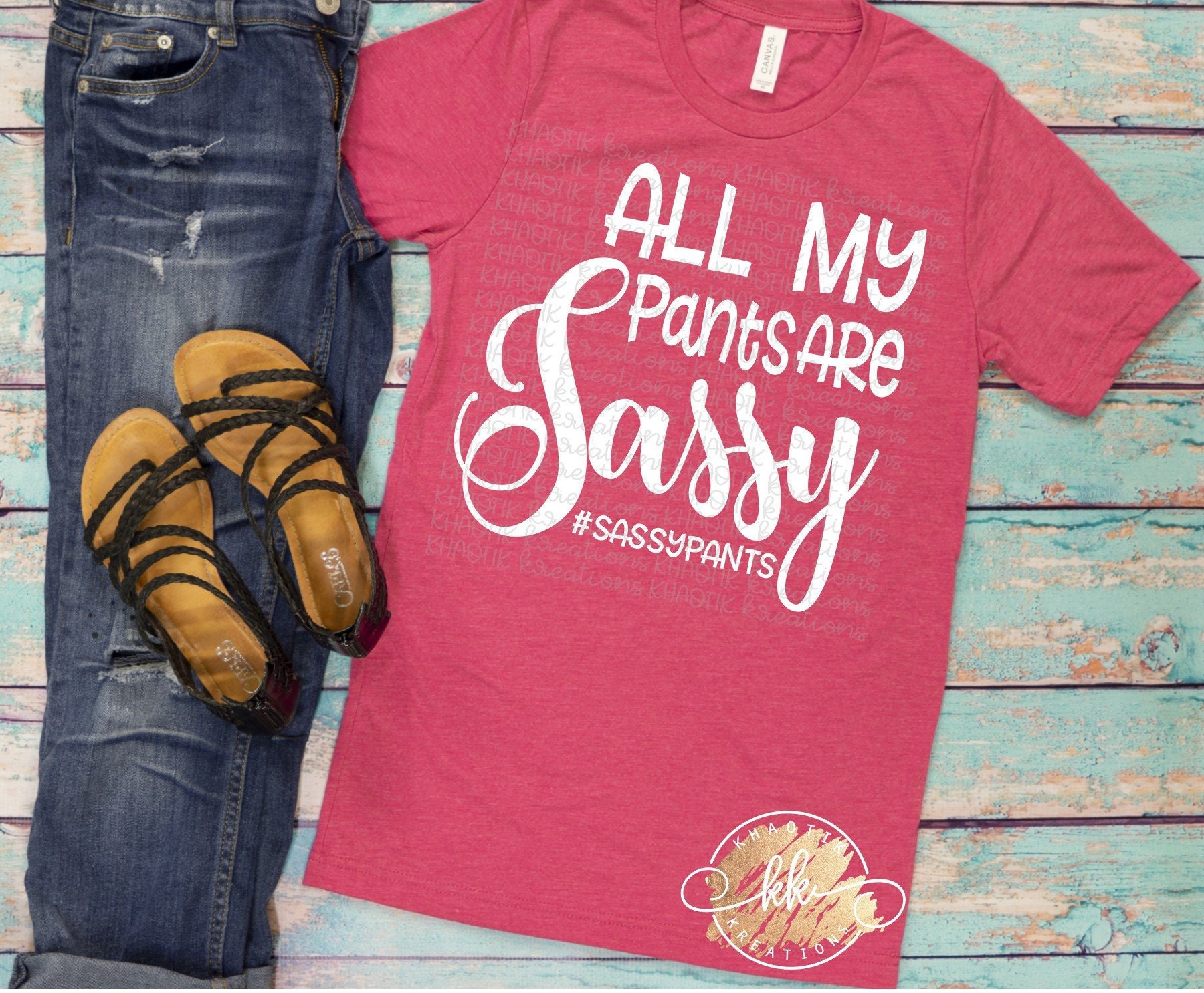 Sassy Pants Svg Girl Svg Sassy Svg Funny Svg Mom Of Girls Svg Etsy