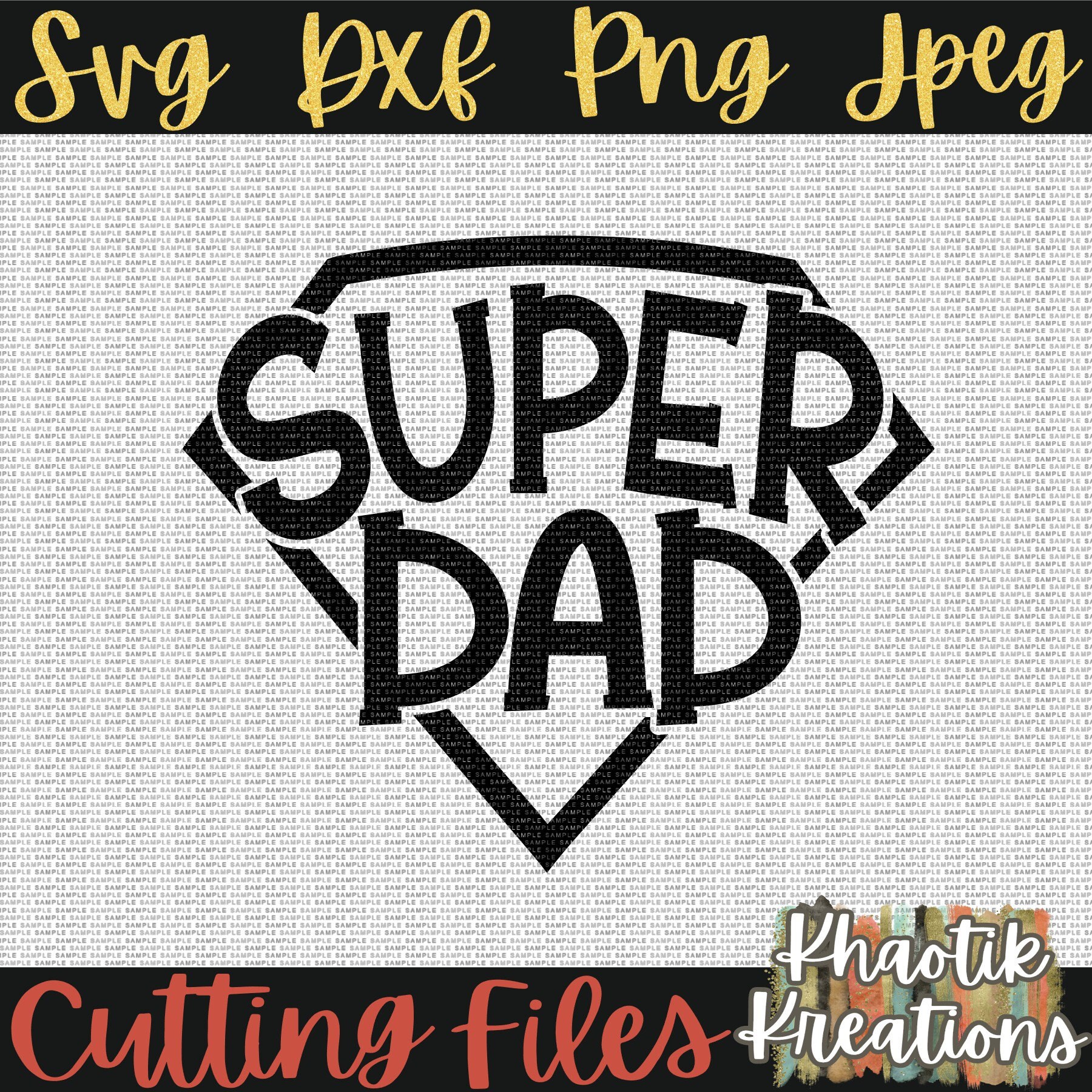 Super Dad Svg, Dad Svg, Fathers Day Svg, Dad Hero Svg, Father Svg, Dad ...