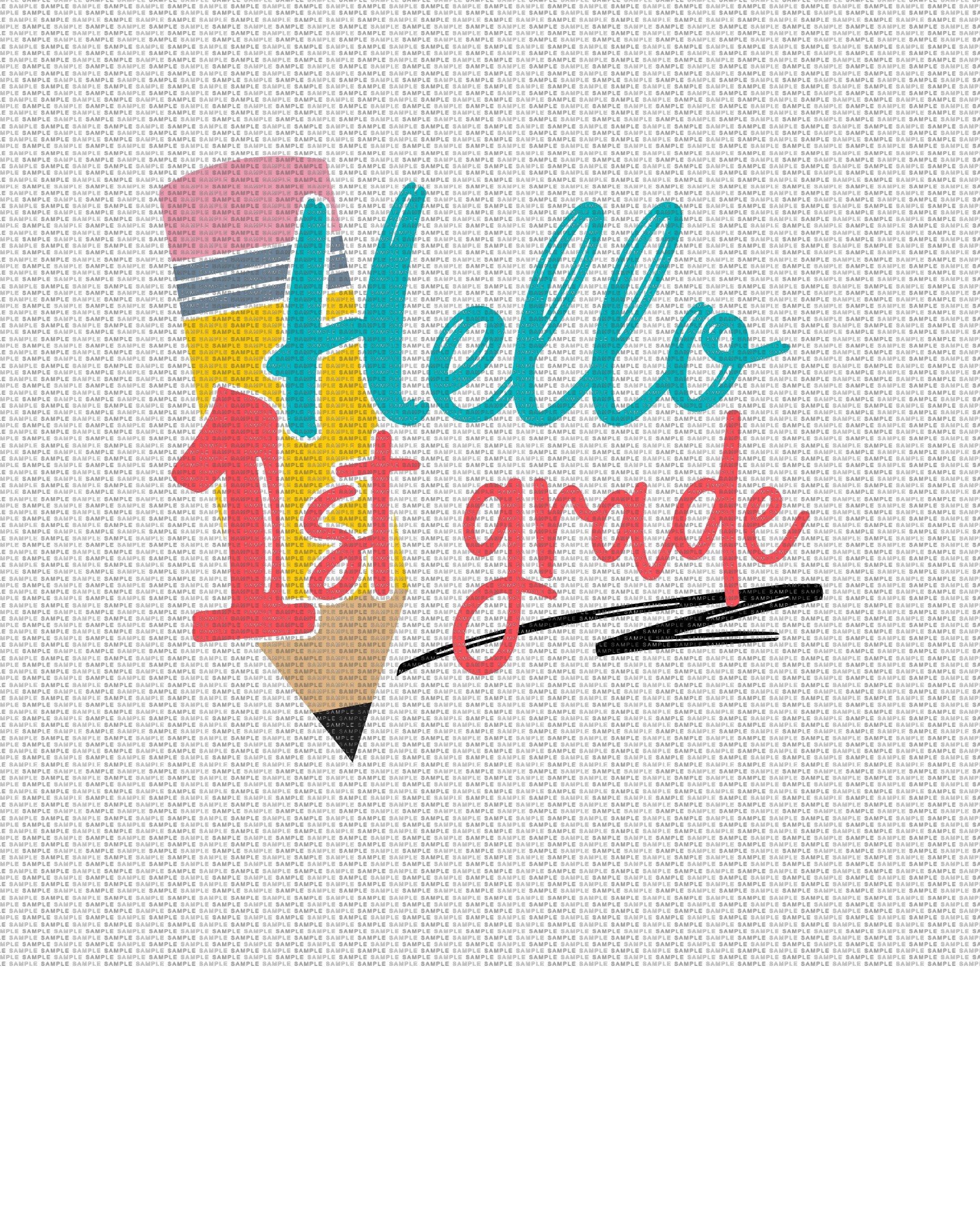 Hello 1st Grade Svg Back to School Svg 1st Grade Svg First Day of ...