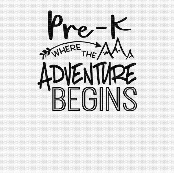 Paper, Party & Kids Pre K Let the Adventure Begin Preschool cut file ...