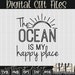The Ocean is My Happy Place Svg Ocean Svg Vacation Svg - Etsy