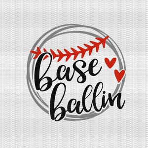 Base Ballin Svg Baseball Svg Baseball Mom Svg Baseball Life Svg ...