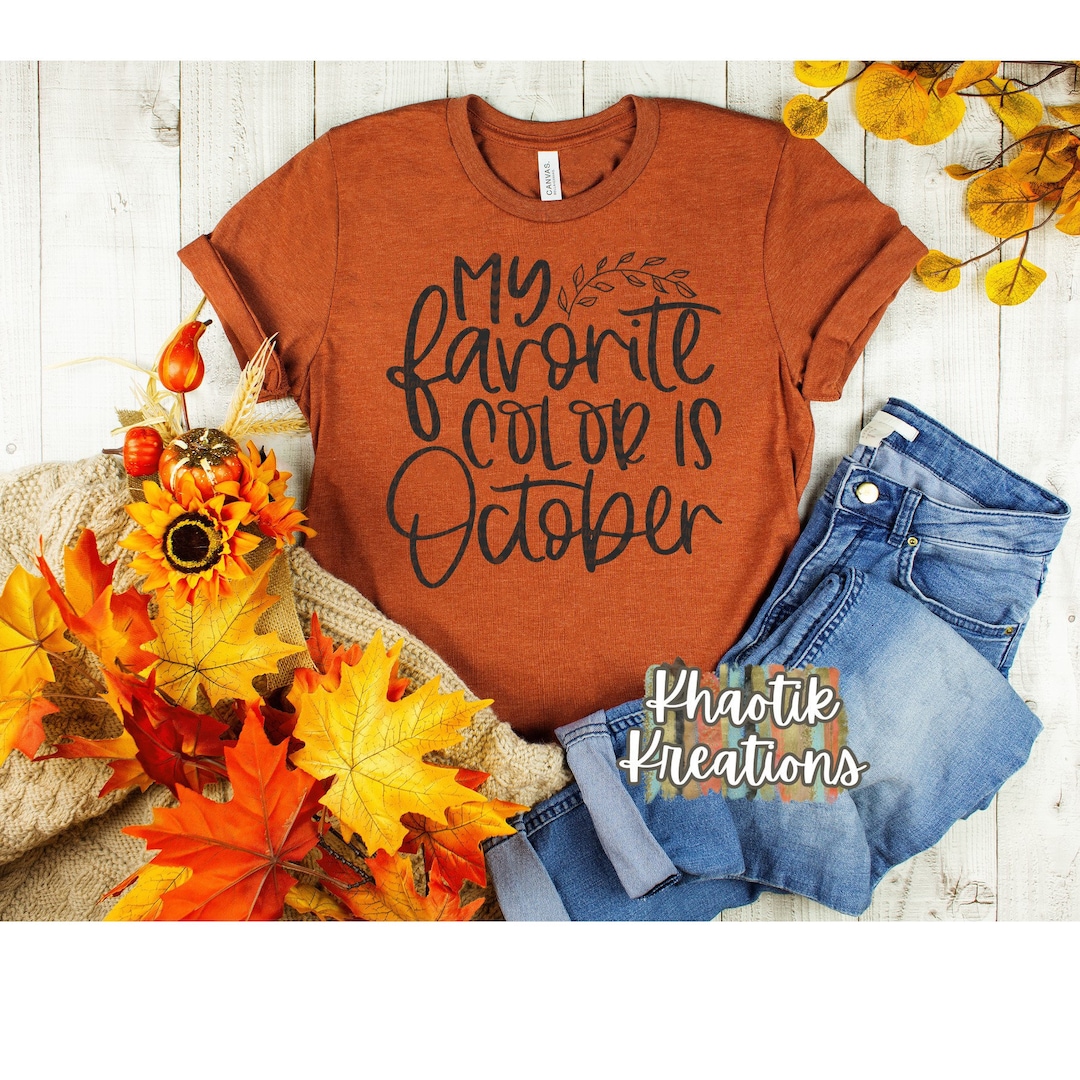 My Favorite Color is October Svg, Fall Svg, Autumn Svg, Fall Quote ...