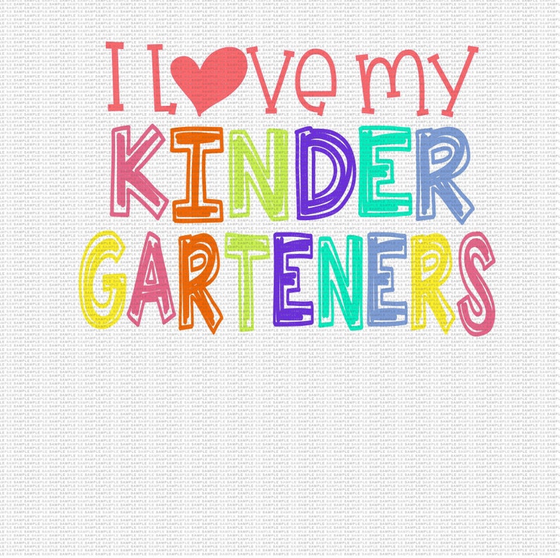 I Love My Kindergarteners Svg Kindergarten Svg Teacher Svg - Etsy