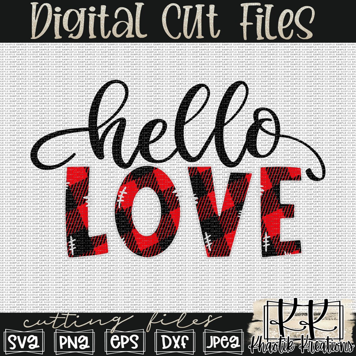 Hello Love Svg, Valentines Svg, Valentines Day Svg, Valentine Buffalo ...