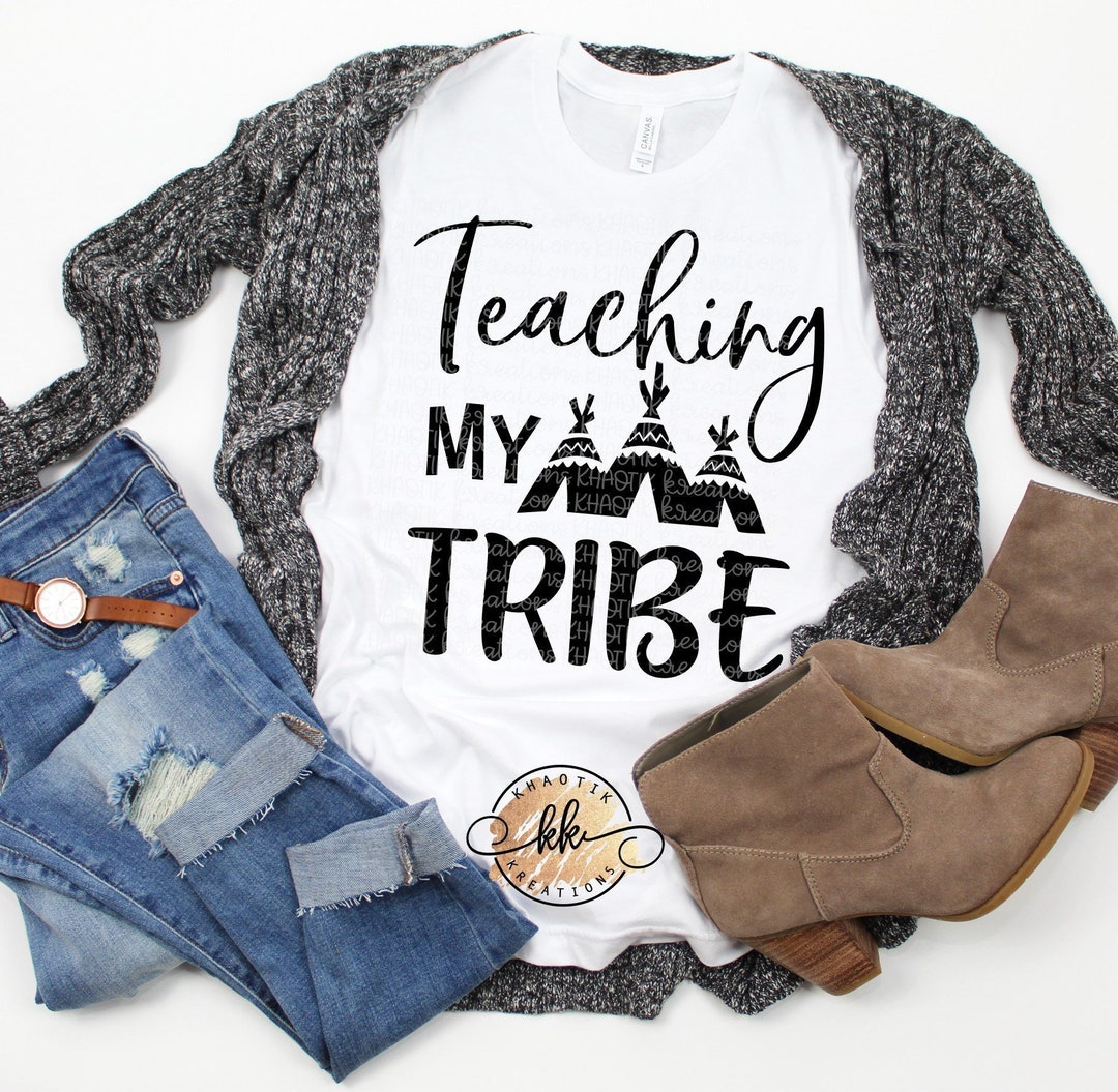 Teaching My Tribe Svg Teacher Svg Tribe Svg School Svg Teacher Svg ...
