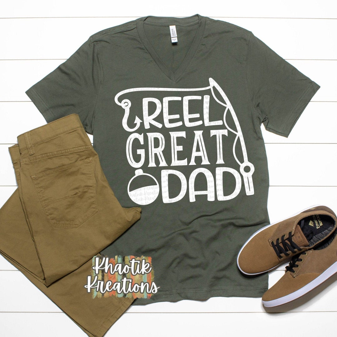 Reel Great Dad Svg, Dad Svg, Fathers Day Svg, Fishing Svg, Funny Dad ...