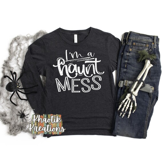 I'm a Haunt Mess Svg Halloween Svg Funny Halloween | Etsy
