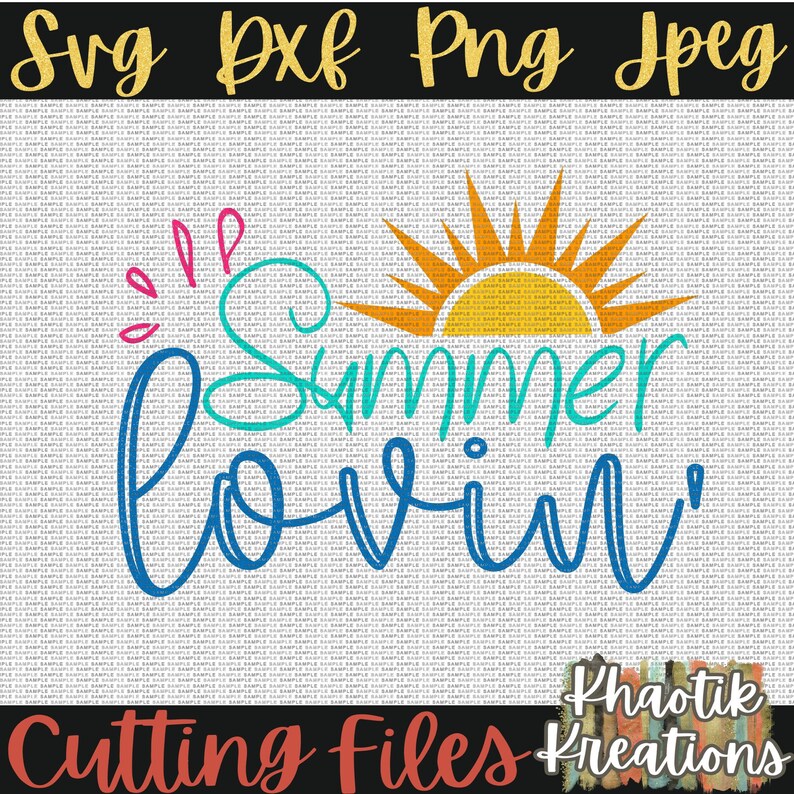 Summer Lovin Svg, Summer Svg, Summertime Svg, Vacation Svg, Sun Svg ...