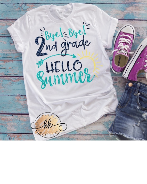 Bye Bye 2nd Grade Hello Summer Svg 2nd Grade Svg End of School - Etsy