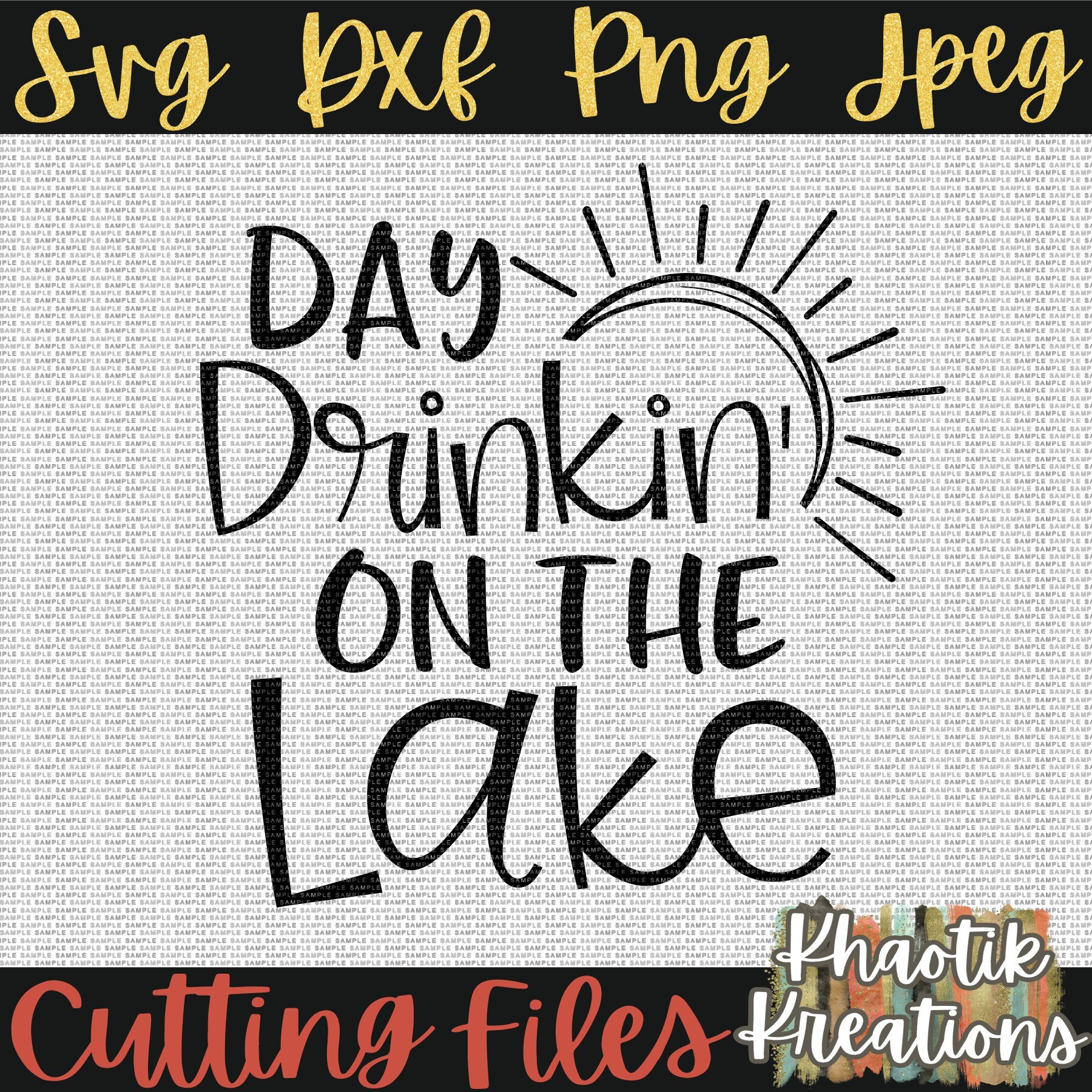 Day Drinkin on the Lake Svg, Lake Svg, Summer Svg, Vacation Svg, Lake ...