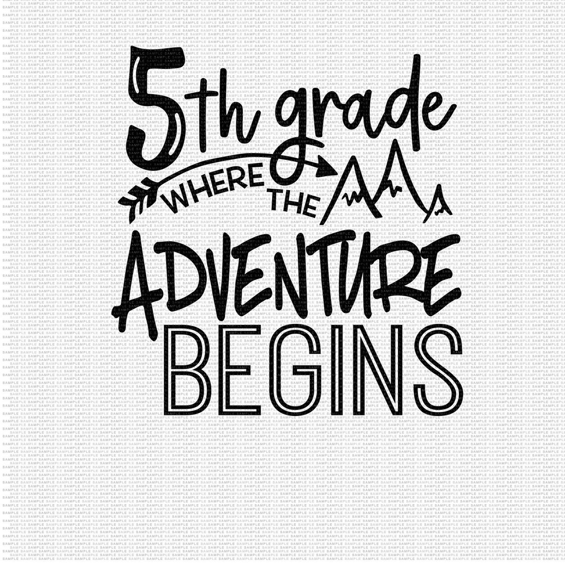 5th Grade Where the Adventure Begins Svg 5th Grade Svg Back to School ...