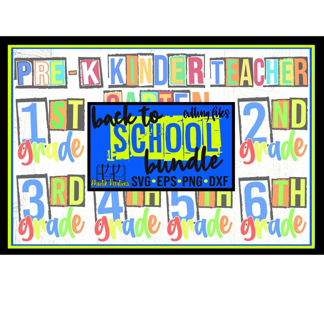 Back to School, School Bundle, Pre-k to 6th Grade, First Day of School ...