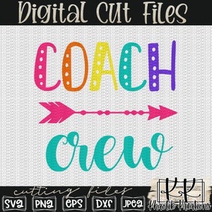 Coach Crew Svg, Coach Svg, Teacher Svg, Coach Svg Design, Coach Cut ...