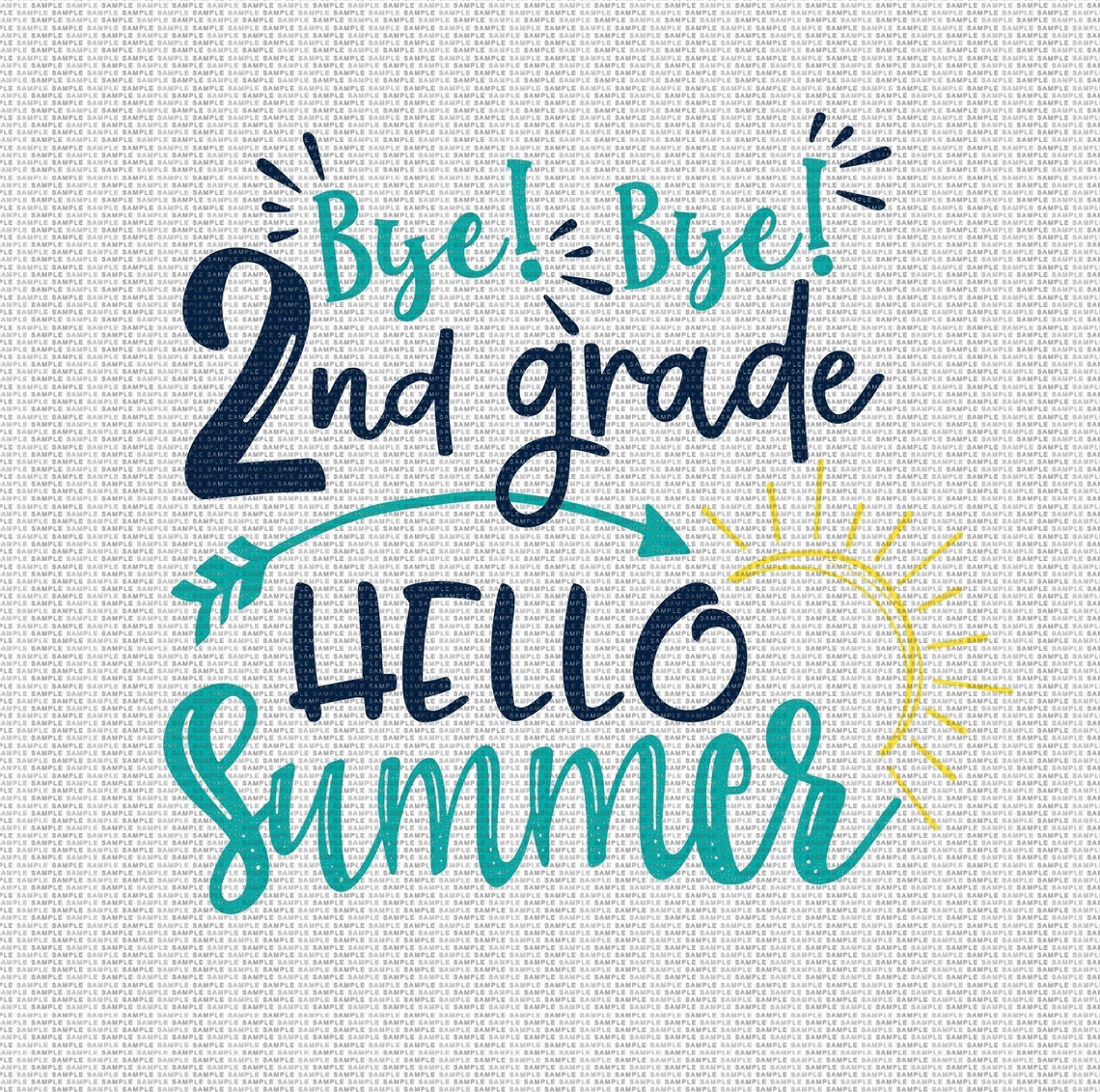 Bye Bye 2nd Grade Hello Summer Svg 2nd Grade Svg End of School - Etsy