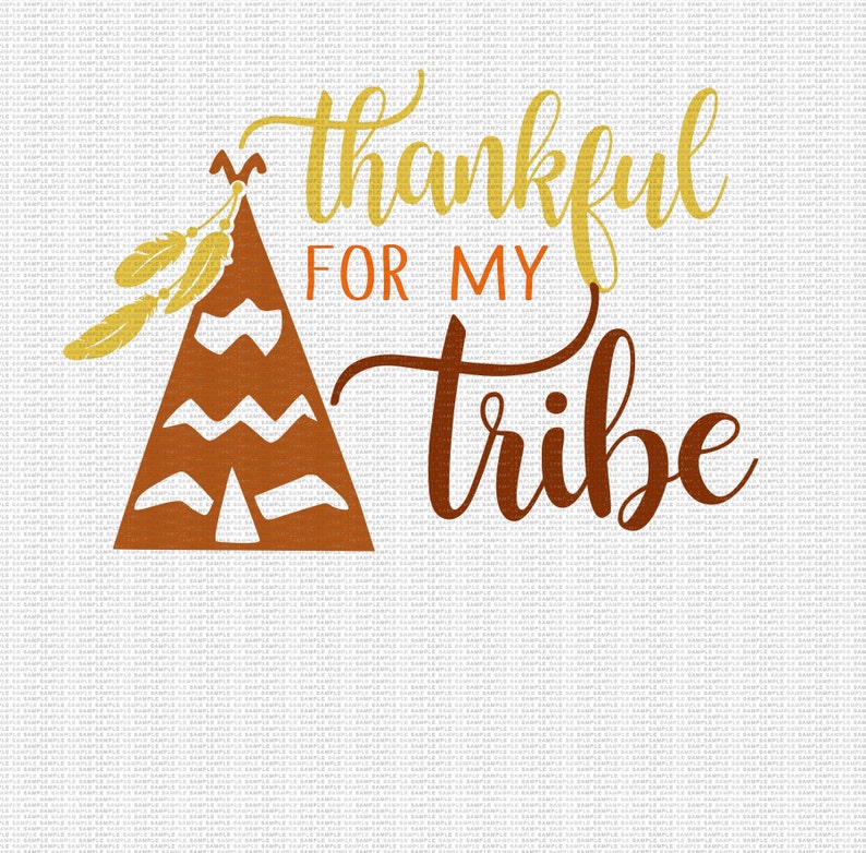 Thankful for My Tribe Svg Thankful Svg Fall Svg Fall Quote - Etsy Thankful for My Tribe Svg Thankful Svg Fall Svg Fall Quote - Etsy
