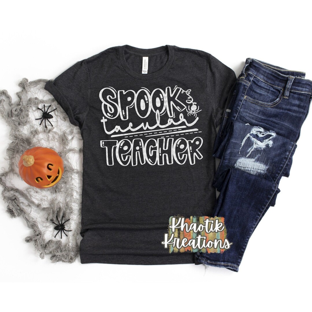 Spooktacular Teacher Svg, Teacher Svg, Halloween Svg, Halloween Teacher ...