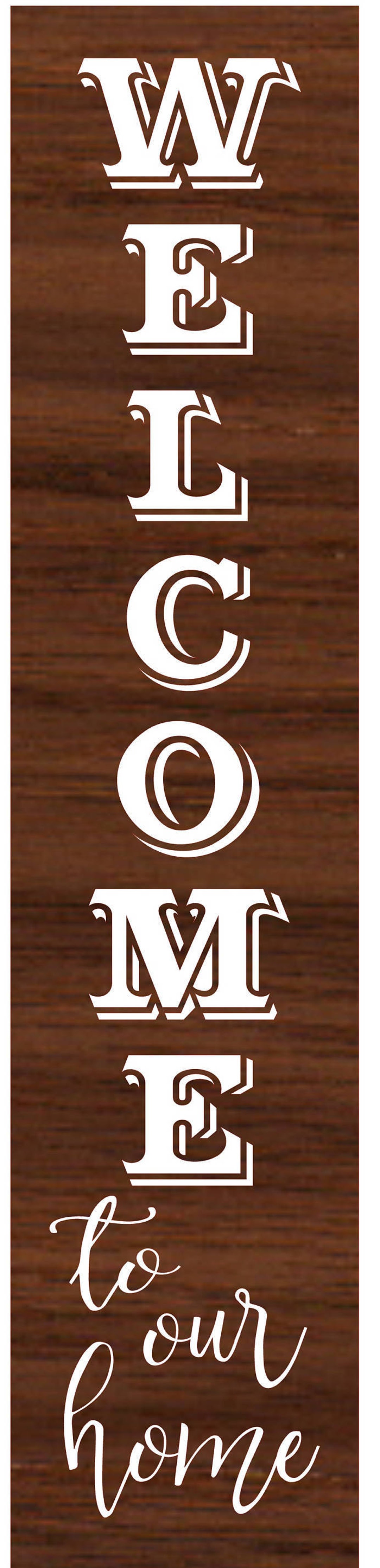 Vertical Welcome to Our Home Svg, Vertical Svg, Sign Svg, Welcome Sign ...