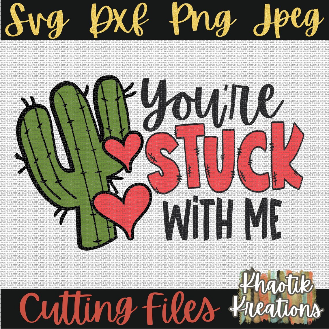 You're Stuck With Me Svg Valentines Svg Funny Valentines | Etsy