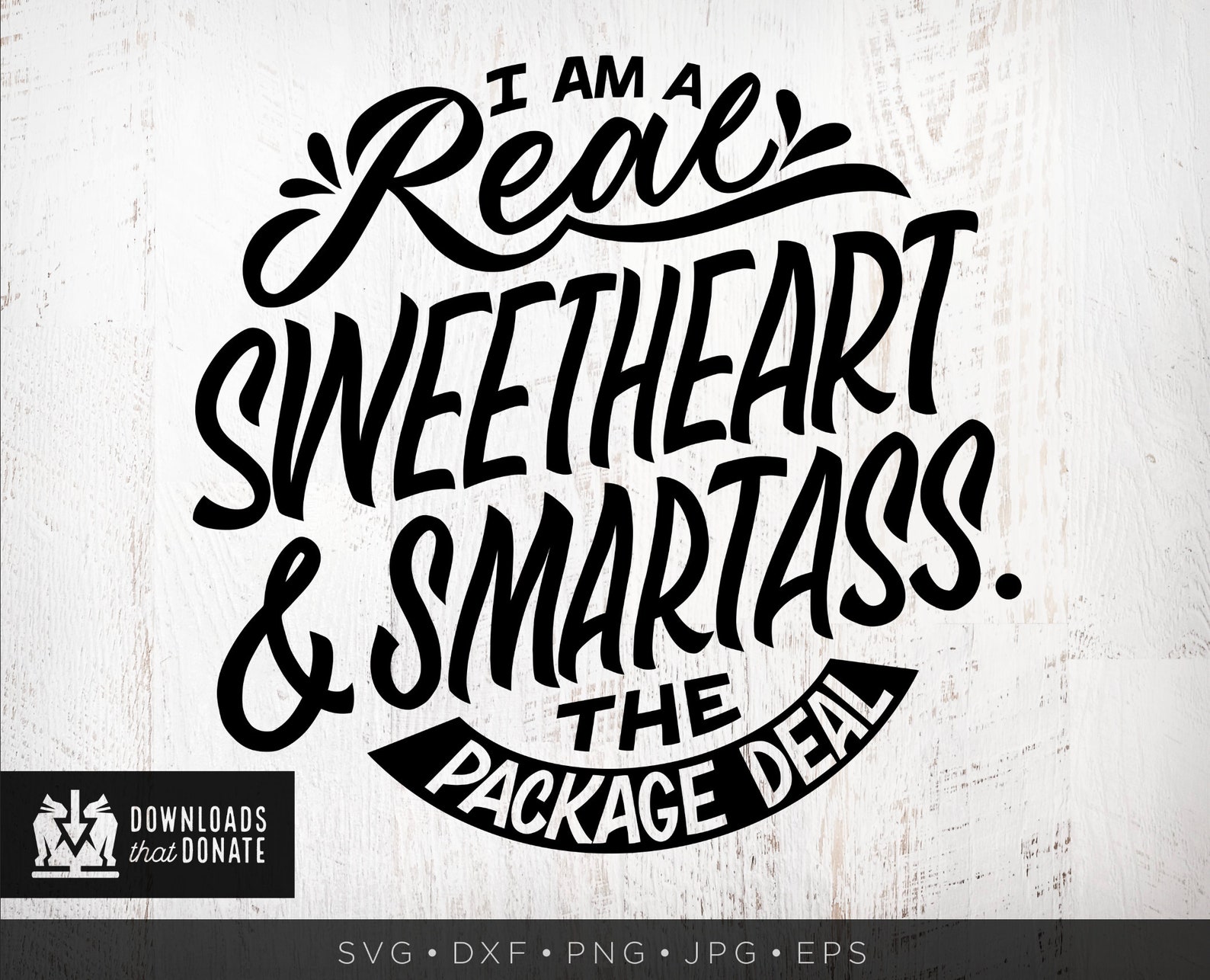 Package Deal Svg | Funny Saying SVG | Funny Quote SVG | Sarcastic ...