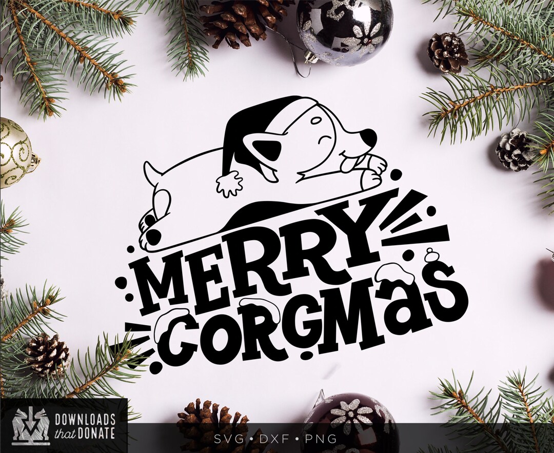 Merry Corgmas SVG | Christmas Corgi SVG Funny Dog Christmas SVG Cute ...