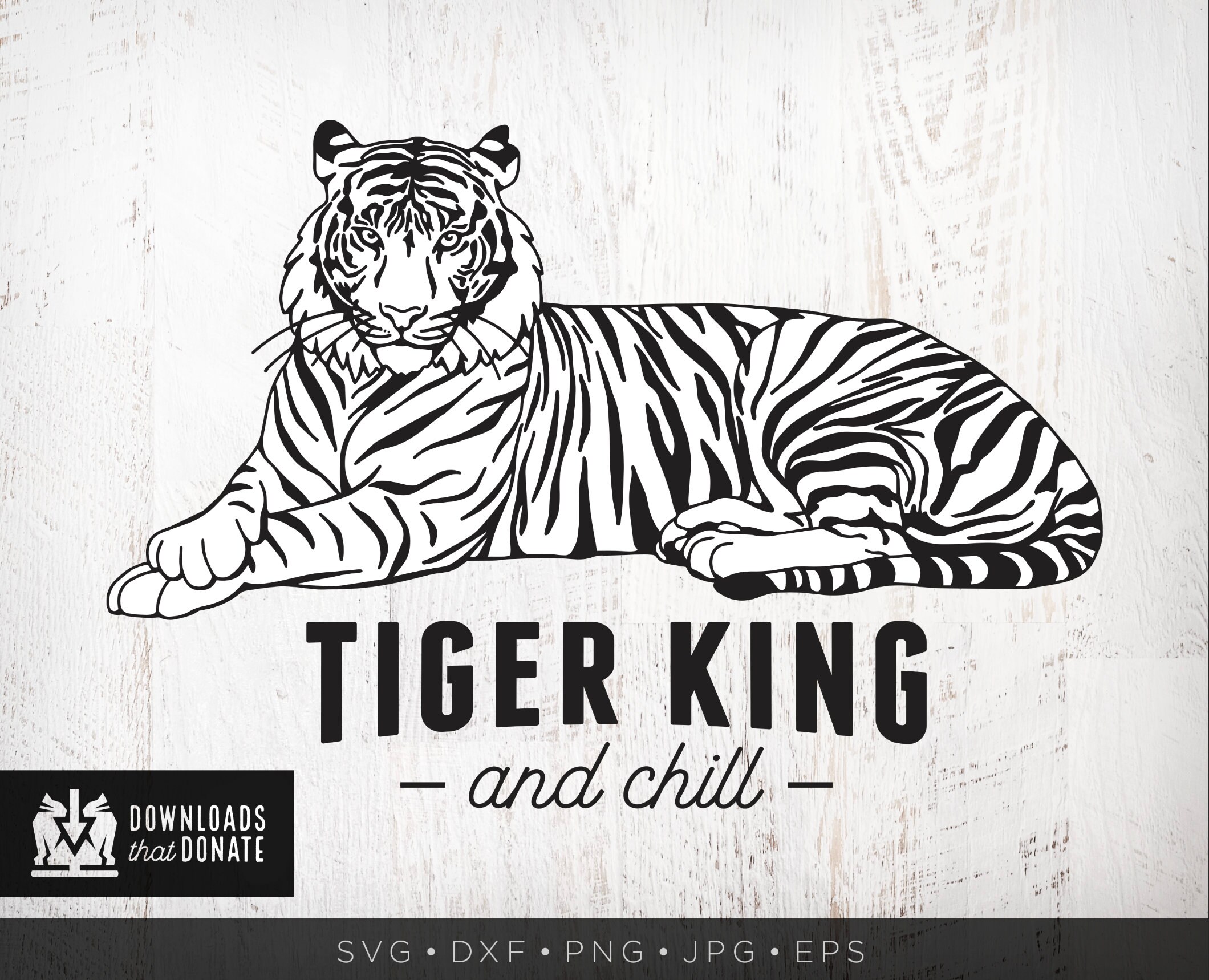 Tiger King and Chill SVG | Tiger King SVG | Joe Exotic Svg | Tiger King ...