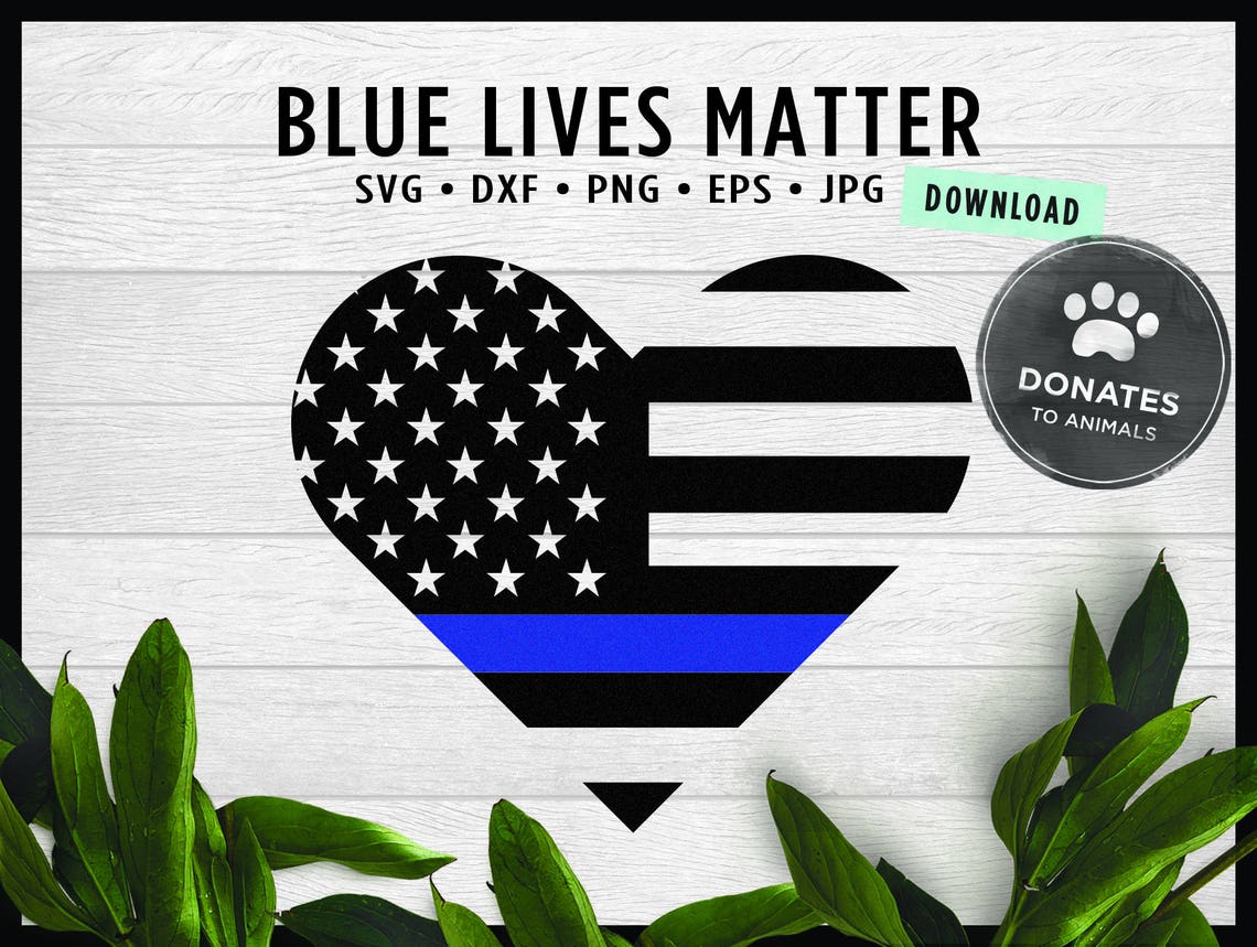 Thin Blue Line Heart Flag SVG | Thin Blue Line Heart Cut File | Blue ...