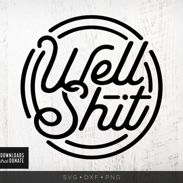 Well Shit - Etsy