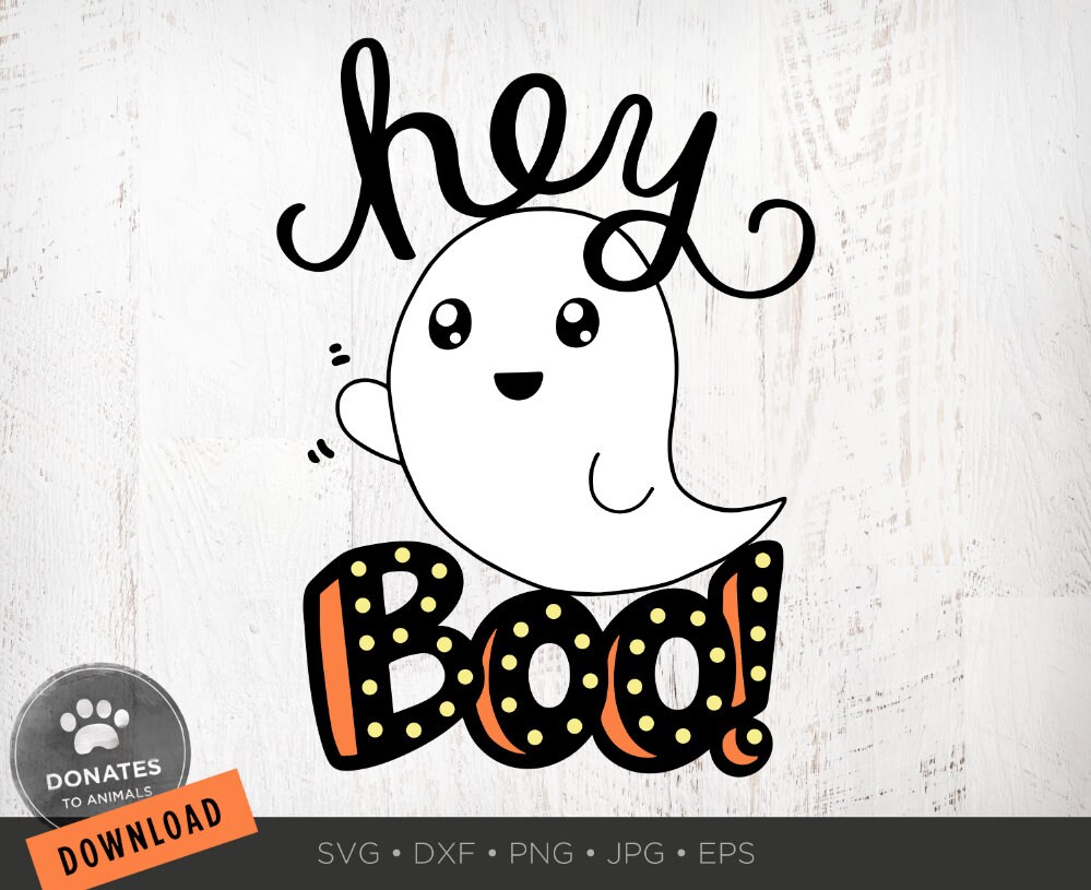 Hey Boo SVG | Cute Halloween SVG | Funny Halloween SVG Cute Ghost Svg ...