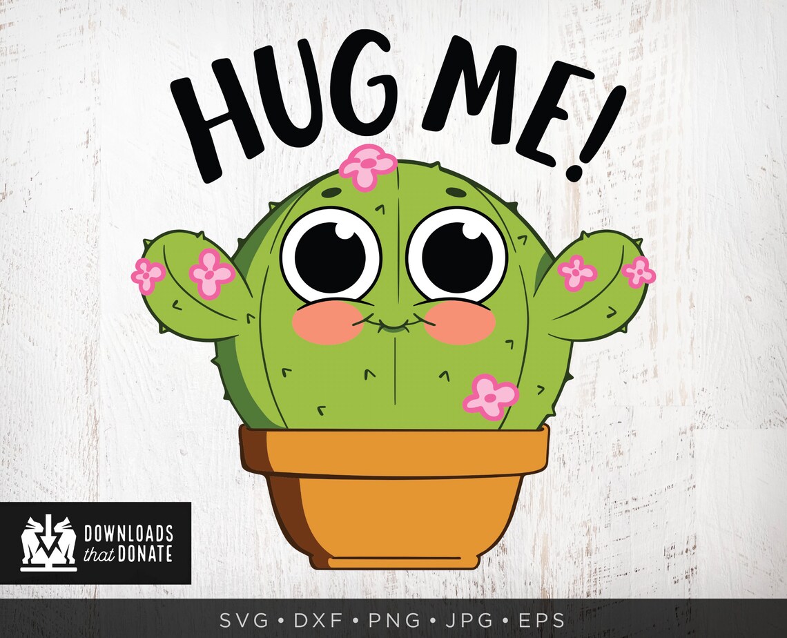 Funny Hug Me Cactus SVG Cute Cactus SVG Clipart Funny Kids - Etsy