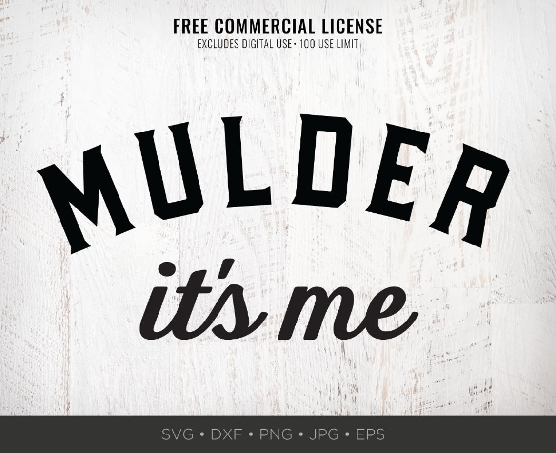 X-files SVG | Mulder It's Me SVG Cut File | Mulder Svg Scully Svg for X ...