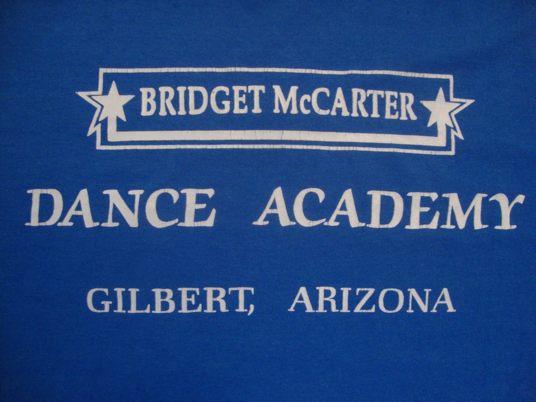Vintage 80's Bridget Mccarter Dance Academy Gilbert, Arizona Blue T ...