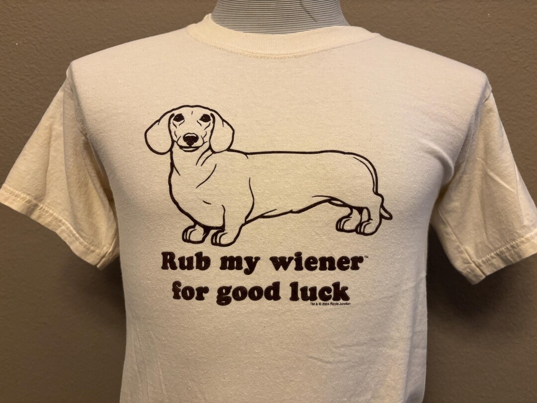 Vintage 2000's Rub My Wiener for Good Luck Dachshund Dog T-shirt S - Etsy