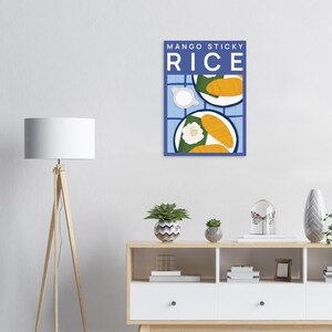 Mango Sticky Rice, Food Poster, Asian Food Art, Thai Food Poster ...