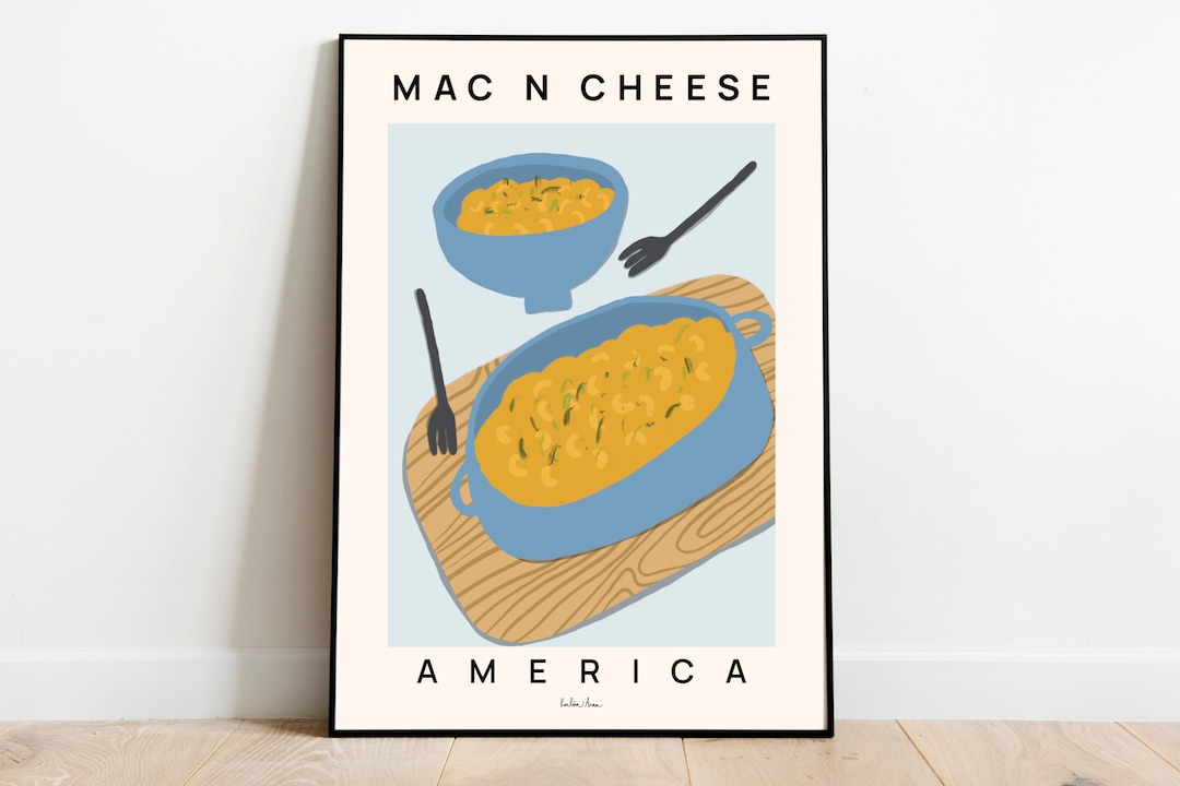 Macaroni and Cheese Poster, Mac N Cheese Art Print, Pasta Food Print ...
