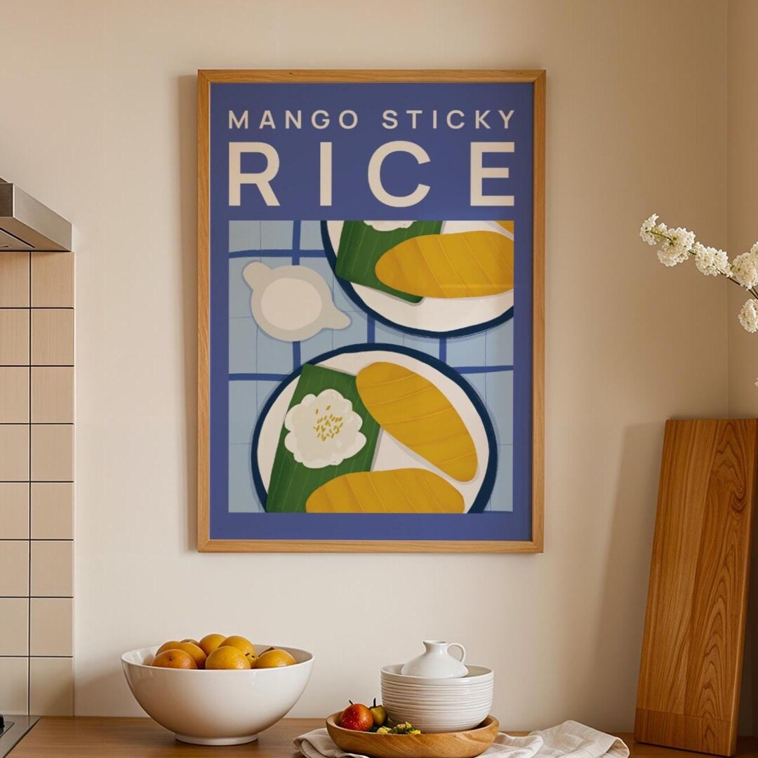 Mango Sticky Rice, Food Poster, Asian Food Art, Thai Food Poster ...