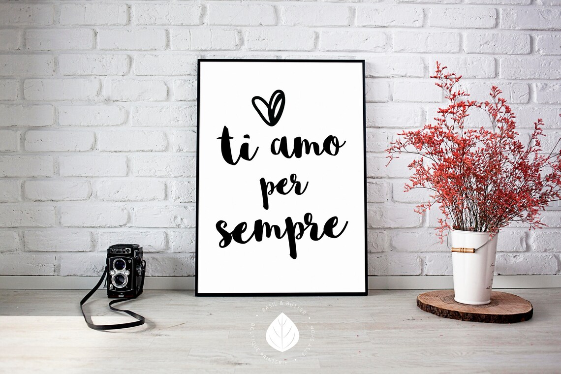 Ti Amo Per Sempre Italian Art Print Printable Love Quote - Etsy Polska