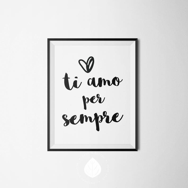 Ti Amo per Sempre Italian Art Print Printable Love Quote - Etsy