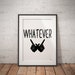 Whatever Print, Hand Sign, Dorm Room Decor, Gift for Daughter - Etsy Canada