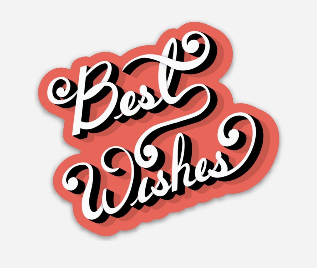 Best Wishes, Vinyl Sticker, Cool Stickers, David Rose Quote - Etsy