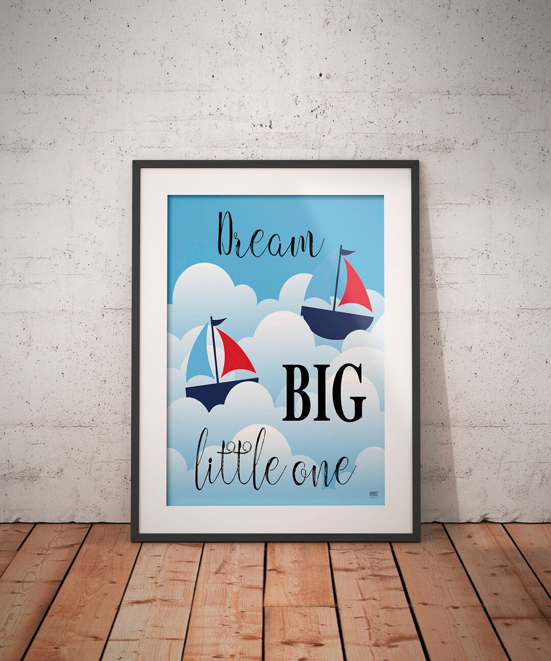 Dream Big Little One Quote, Sailboat Print, Nautical Nursery, Baby ...