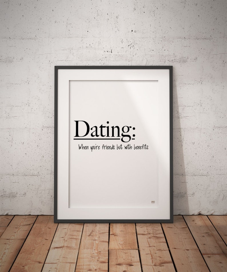 Dating Sign, Definition Print, Dorm Room Decor, Gifts Under 10 - Etsy