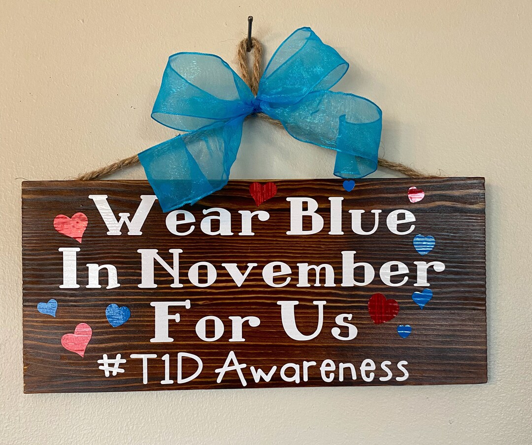 T1D November Wood Sign. Type 1 Diabetes Handmade Support Sign. - Etsy ...