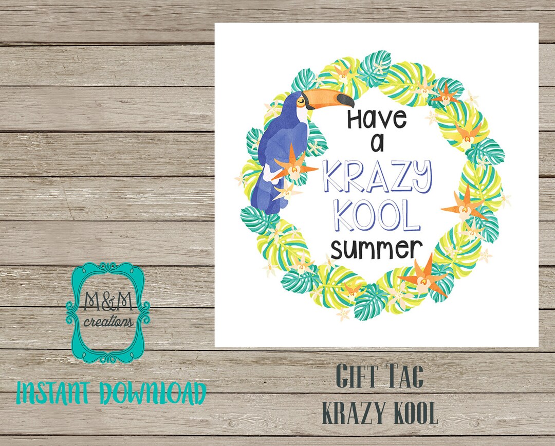 SUMMER GIFT TAG - Have a Krazy Kool Summer! (toucan) - Etsy