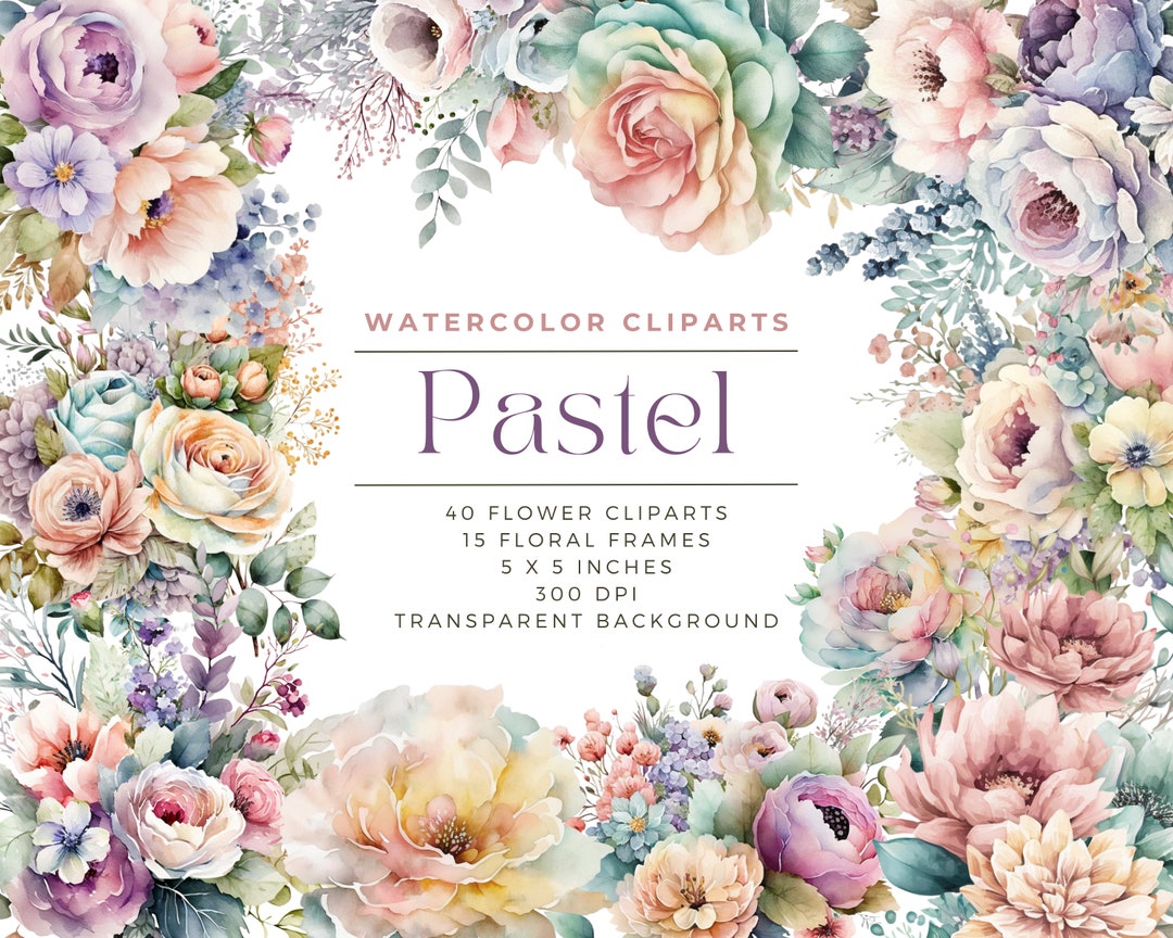 Pastel Flowers PNG, Watercolor Floral Clipart Bouquets, Elements ...