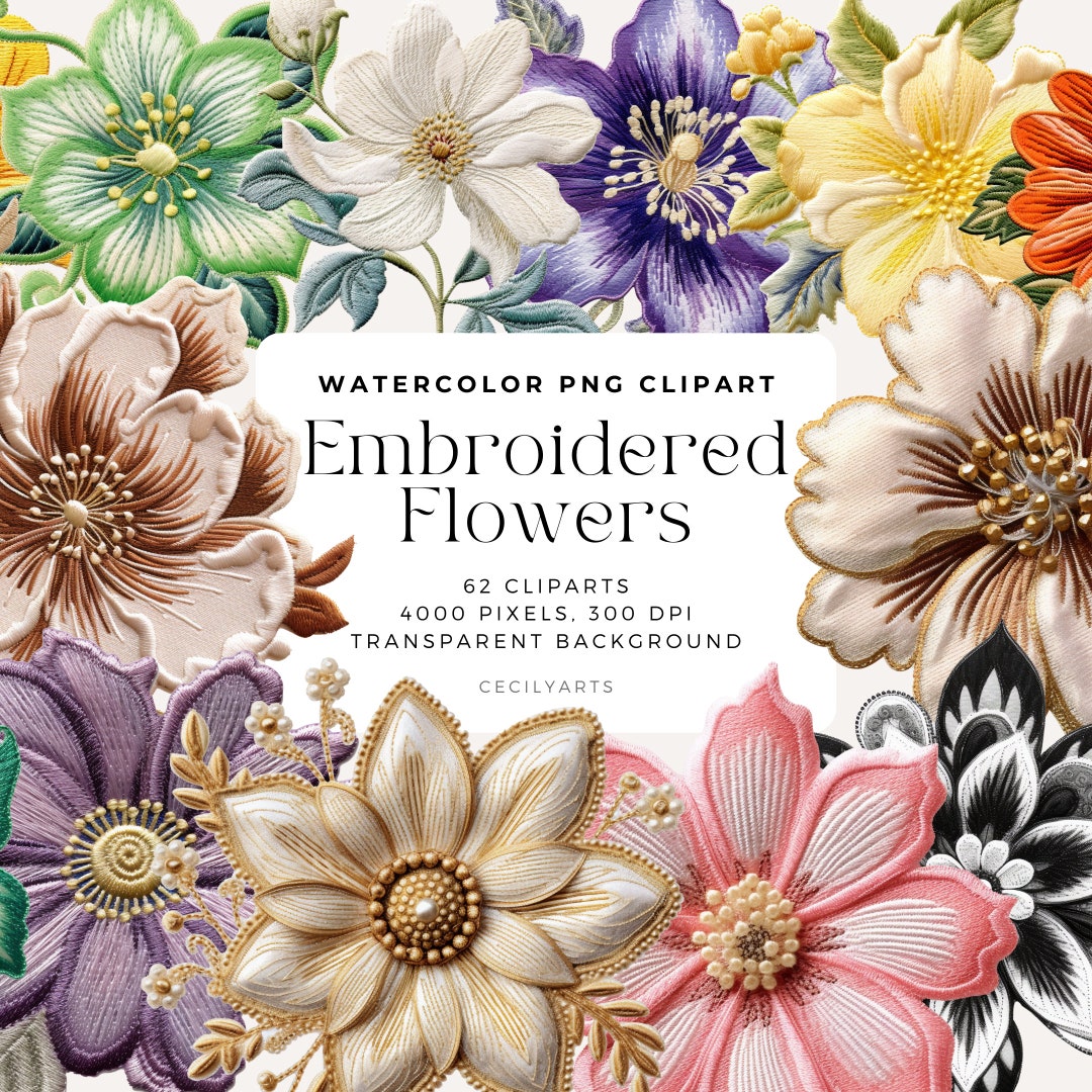 Embroidered Flowers Clipart Colorful Embroidery Floral PNG Flowers ...